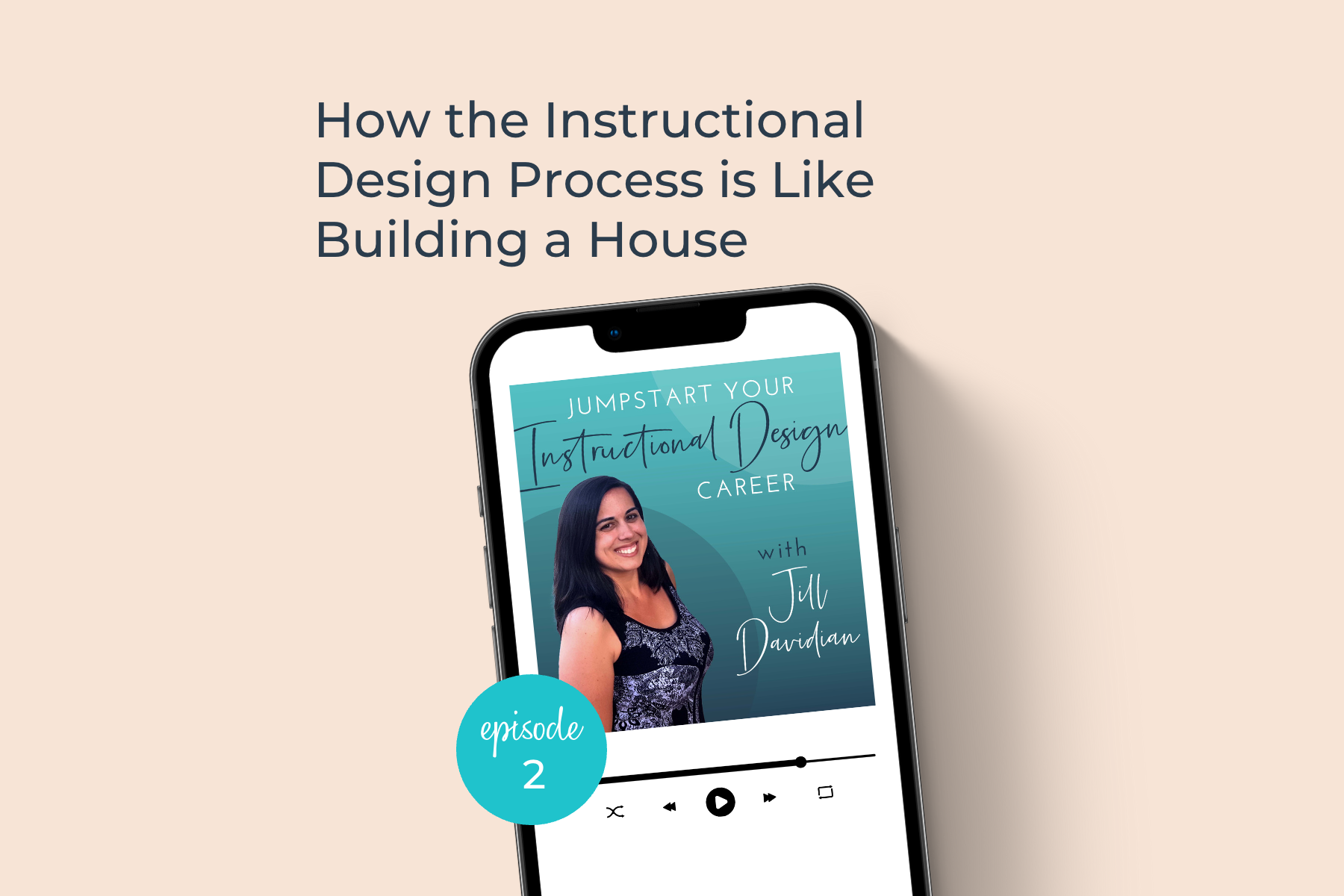 How the Instructional Design Process is Like Building a House ...